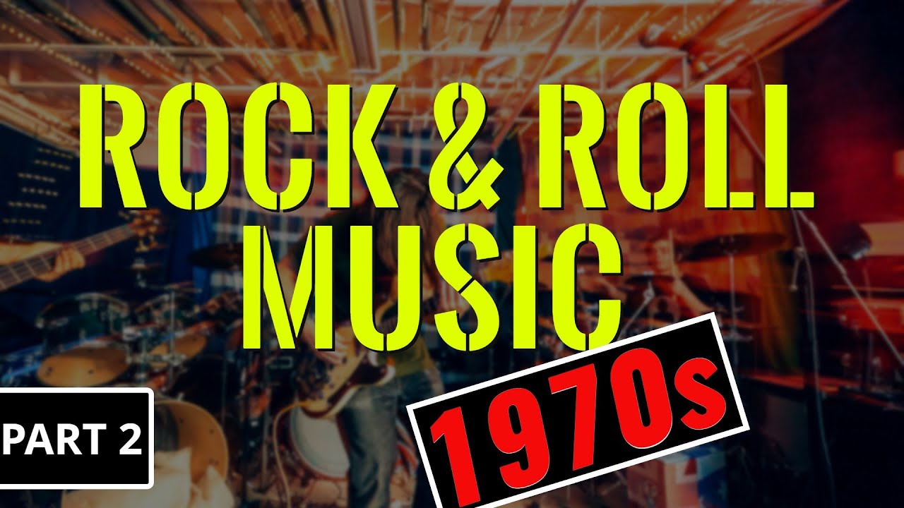 ROCK AND ROLL MUSIC from the 70s - GREAT COLLECTION!!!! - YouTube