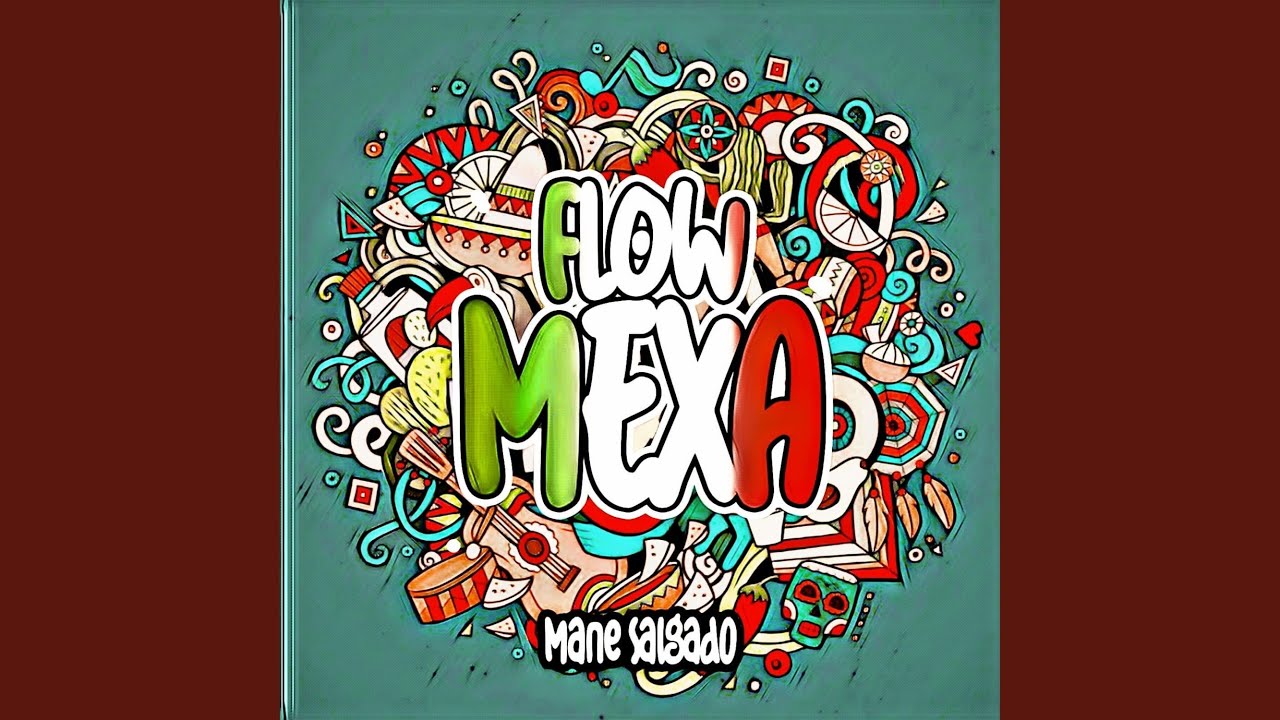 Flow Mexa - YouTube