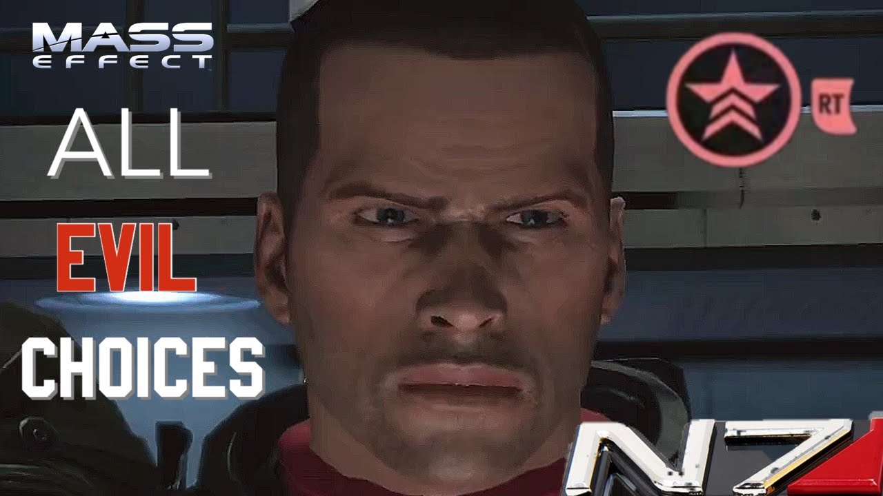 Mass Effect: All Evil choices - Full Game - YouTube