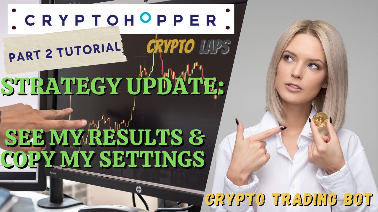 Cryptohopper Tutorial: Strategy Update Part 2 - YouTube