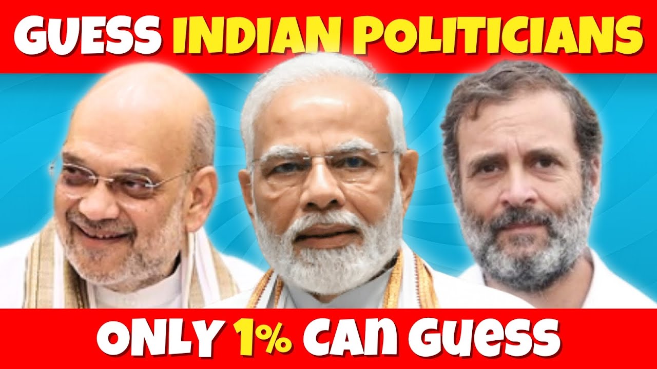 Guess the Indian Politician | Politicians Quiz - YouTube