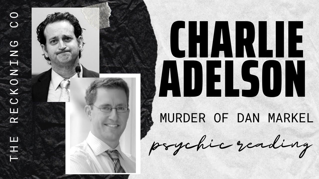 725: CHARLIE ADELSON --- Dan's Views About Quick Verdict, Mediumship ...
