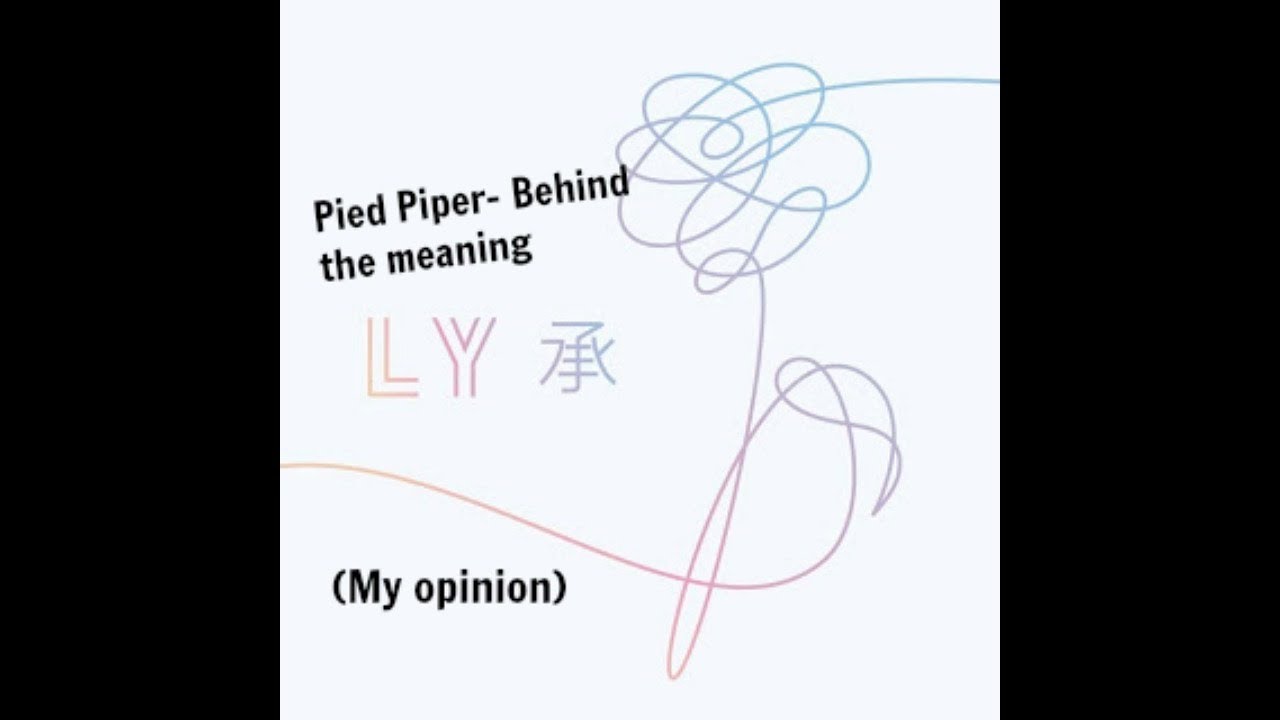 BEHIND THE MEANING || PIED PIPER - YouTube