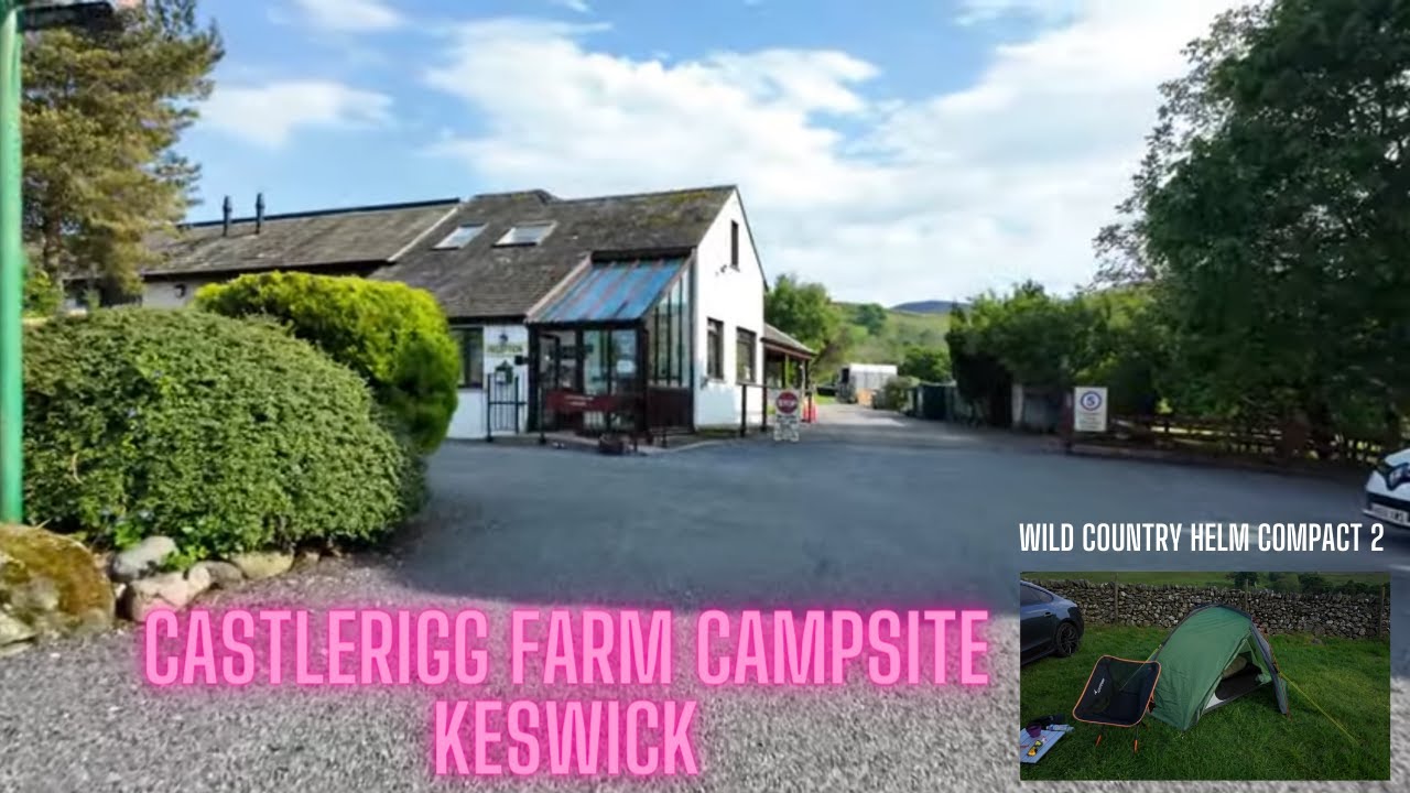 wild country helm compact 2 tent camp at castlerigg farm campsite ...