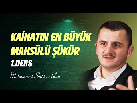 Kainatın En Büyük Mahsulü Şükür - Risale-i Nur Sohbetleri - 05.02.2025