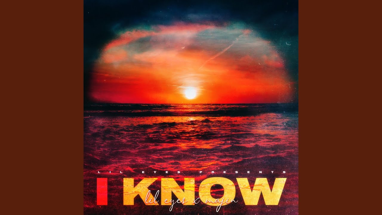 I Know - YouTube