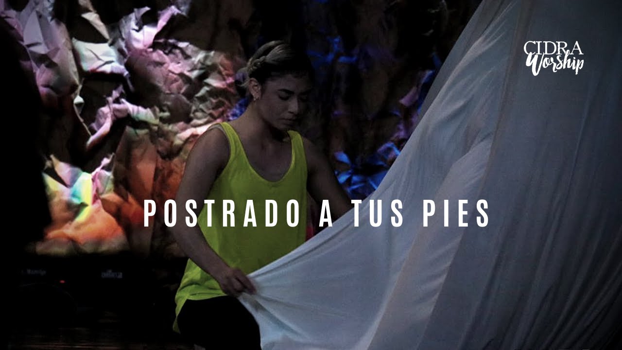 CIDRA WORSHIP- POSTRADO A TUS PIES - YouTube