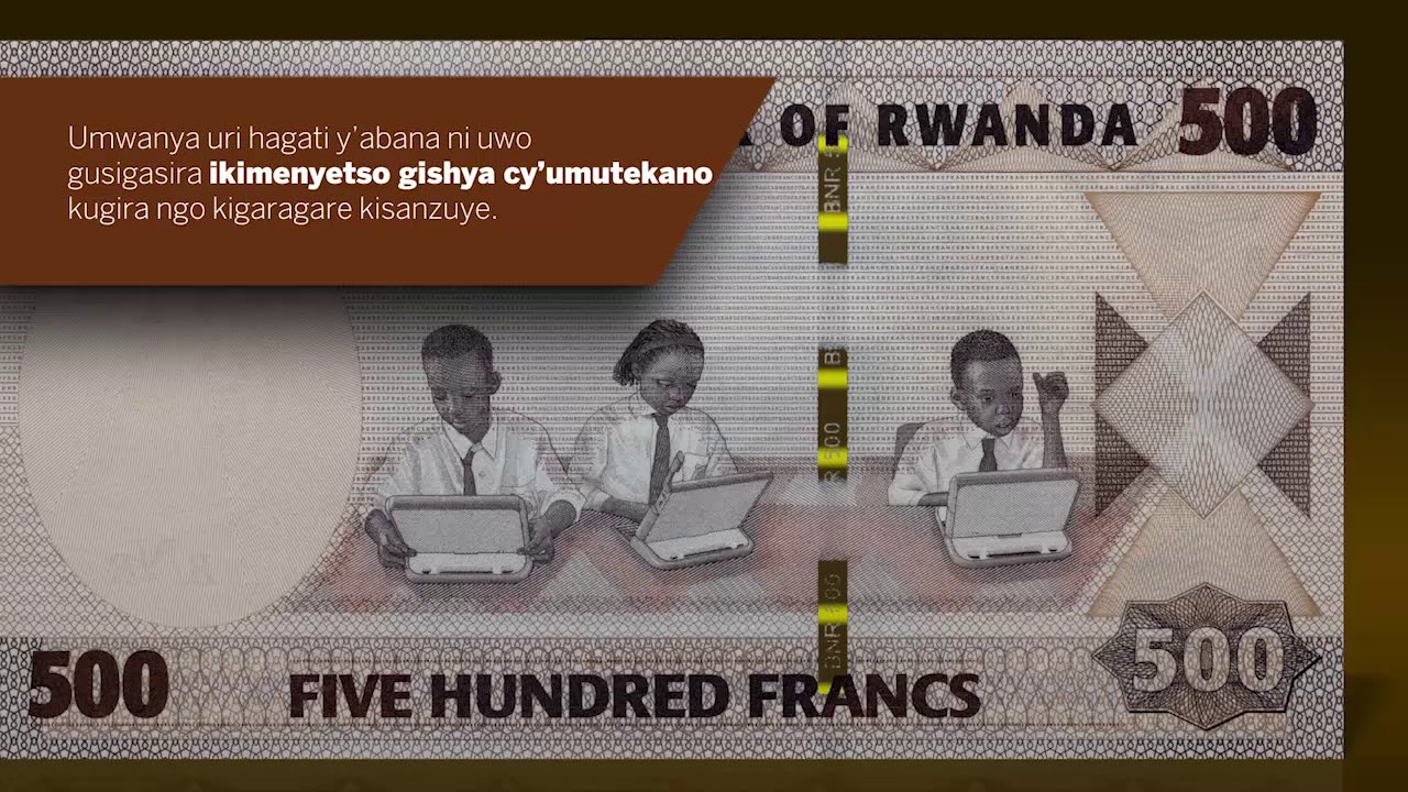 Ibimenyetso biranga inoti nshya ya #FRW500 - YouTube