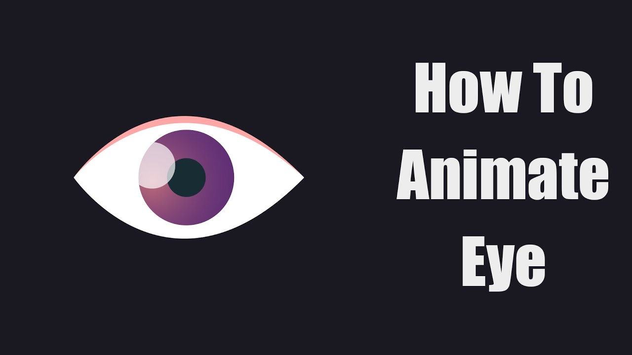 How to Animate Eye - After effects Tutorial in 7 mins - YouTube