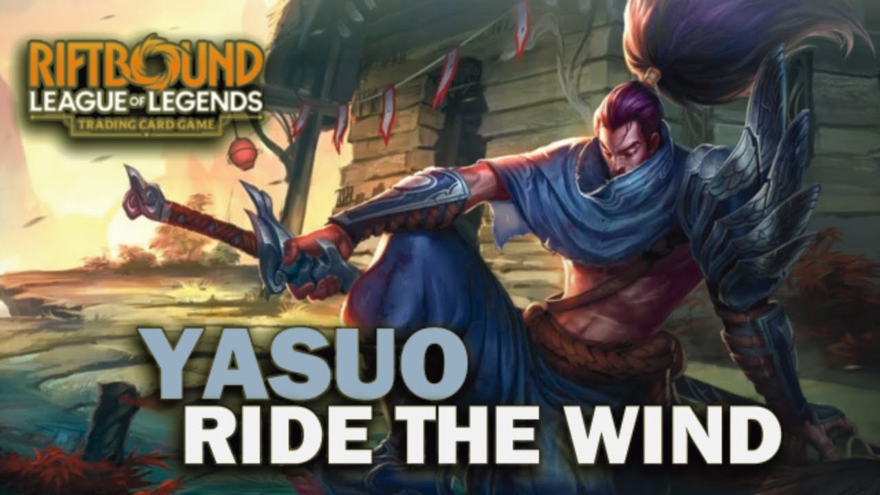 Riftbound TCG Gameplay - Yasuo Movement Deck Breakdown - YouTube