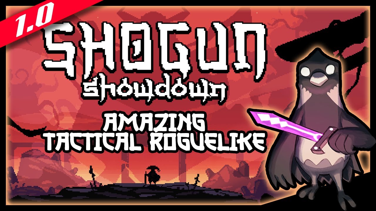 This Tactical Roguelike Masterpiece is Finally Complete! [New] Shogun ...
