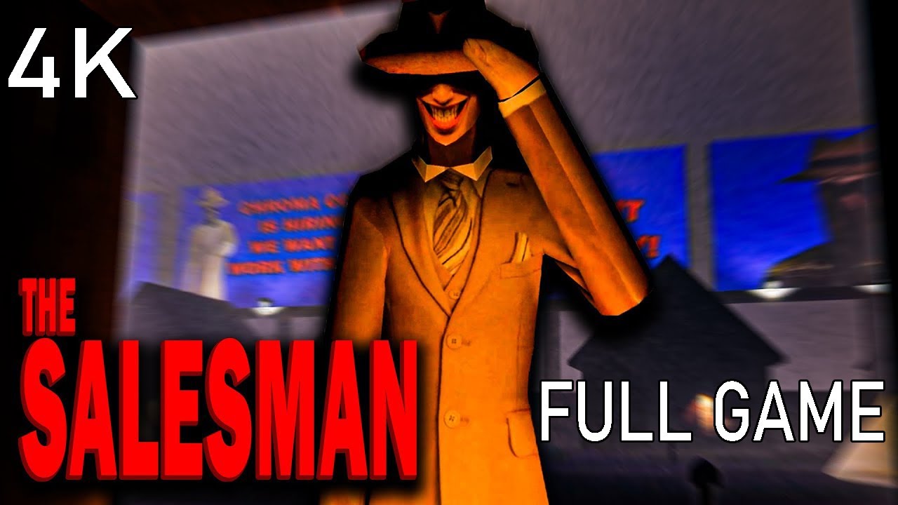 The Salesman - Full Horror Game Playthrough - No Commentary - 4K - YouTube