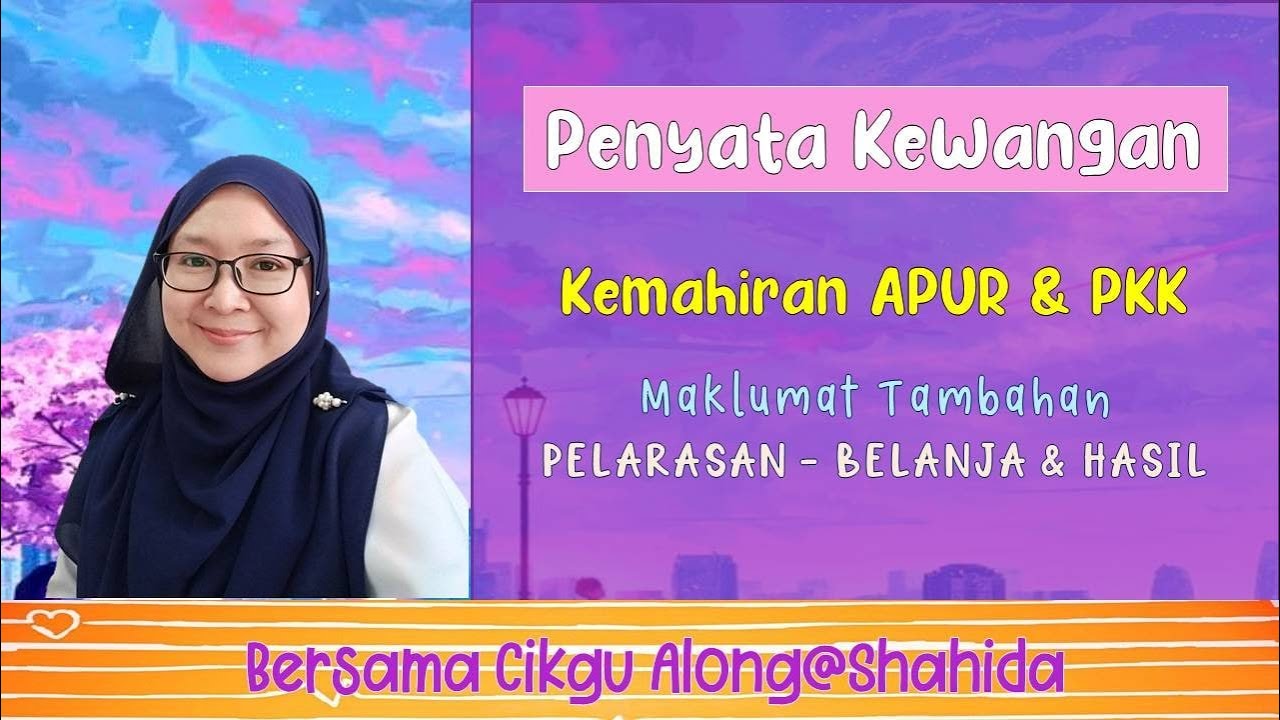 APUR & PKK - PELARASAN HASIL & BELANJA - YouTube