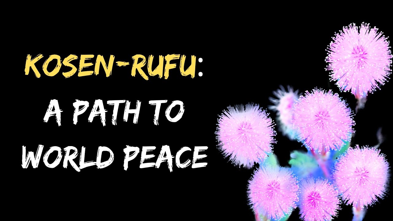 Kosen-Rufu - A Path to World Peace - YouTube