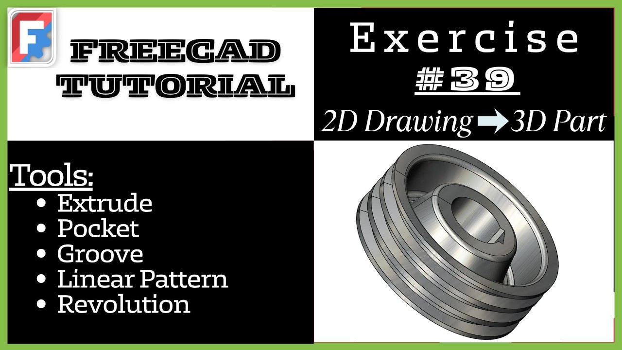 FreeCAD Tutorial for beginners, 3D Exercise_#39__2D drawing to 3D solid ...