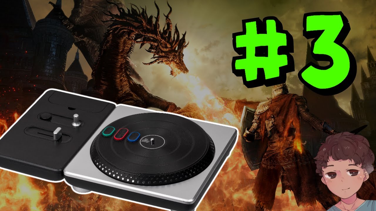 Dark Souls 3 - DJ Hero Turntable Run (Part 3/3) - YouTube