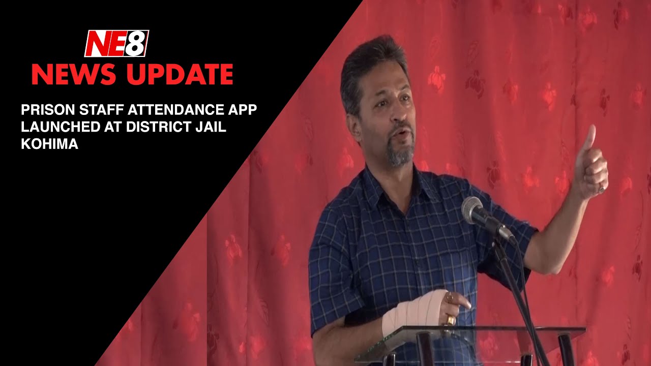 Prison staff attendance app launched at District Jail, Kohima - YouTube