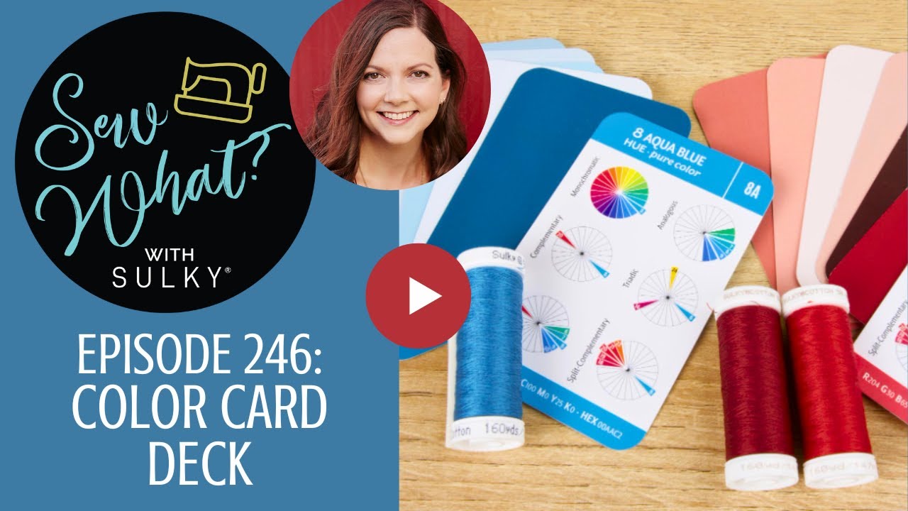 Sew What? Episode 246: Color Card Deck - YouTube