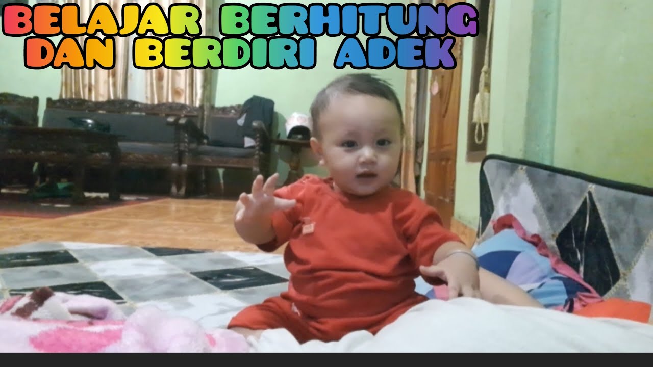 Adek Belajar Berdiri Youtube