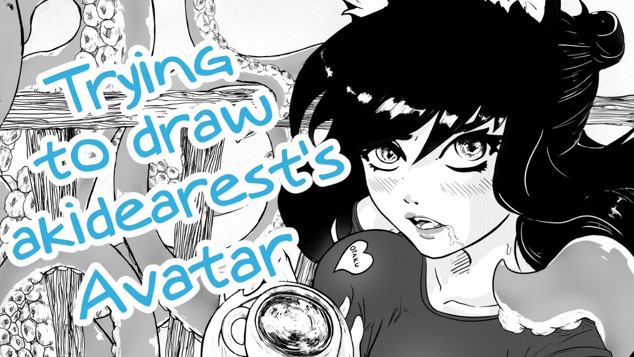 Trying to draw Akidearest's avatar (timelapse) - YouTube