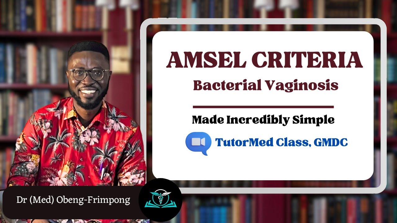 How To Remember AMSEL CRITERIA for Bacterial Vaginosis Made Simple ...