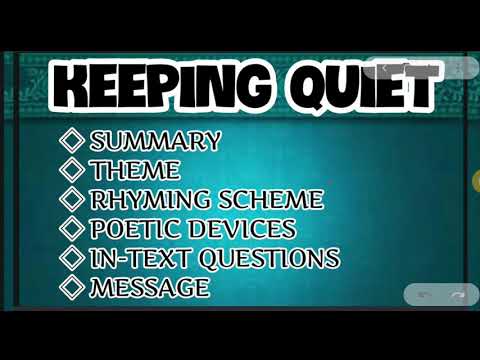 KEEPING QUIET SUMMARY THEME RHYMING SCHEME POETIC DEVICES IN TEXT ...