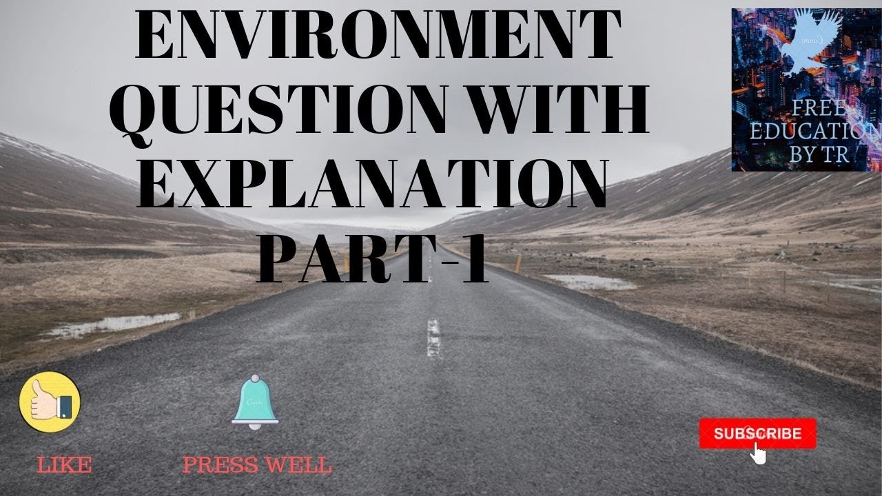 environment question with explanation part-1 - YouTube