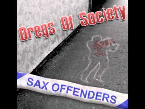 Dregs of Society - 03 Burlesque House - (Sax Offenders EP) - NOP005 ...