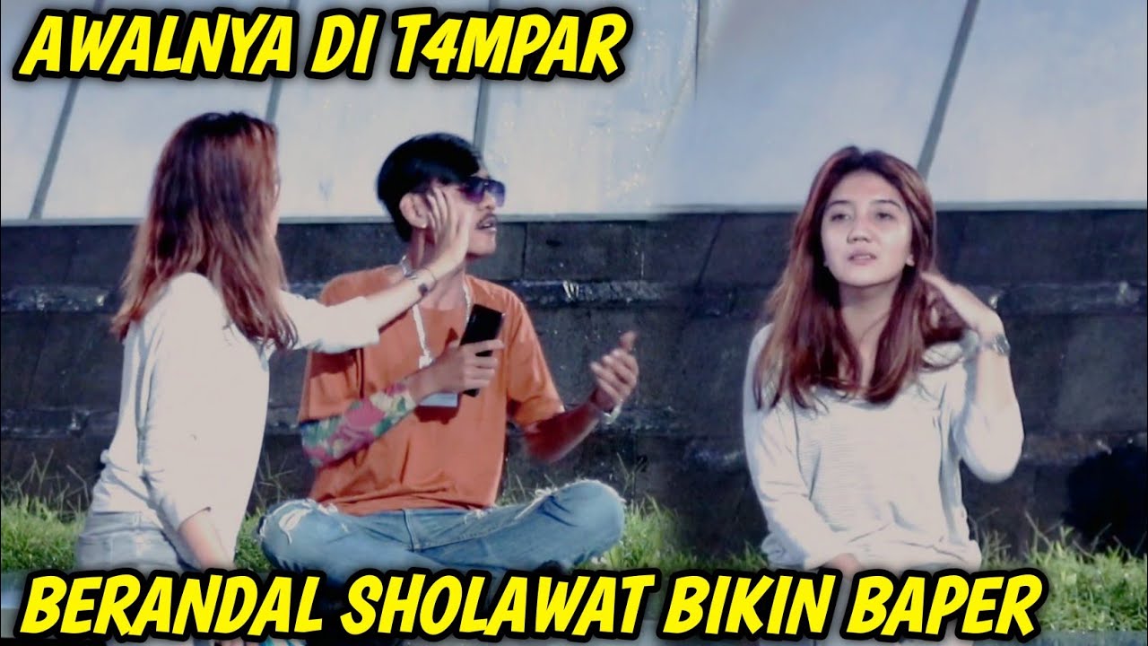 PRANK SHOLAWAT CEWEK CANTIK AUTO NGAMUK - YouTube