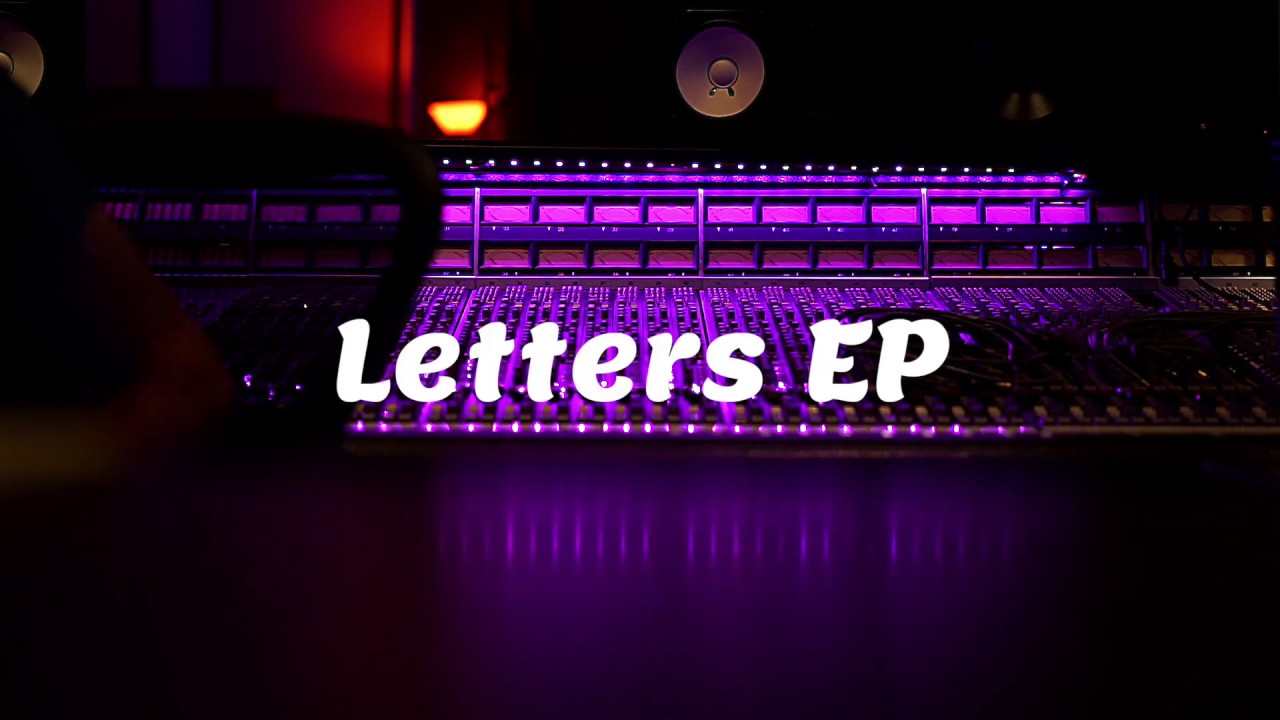Letters EP - YouTube