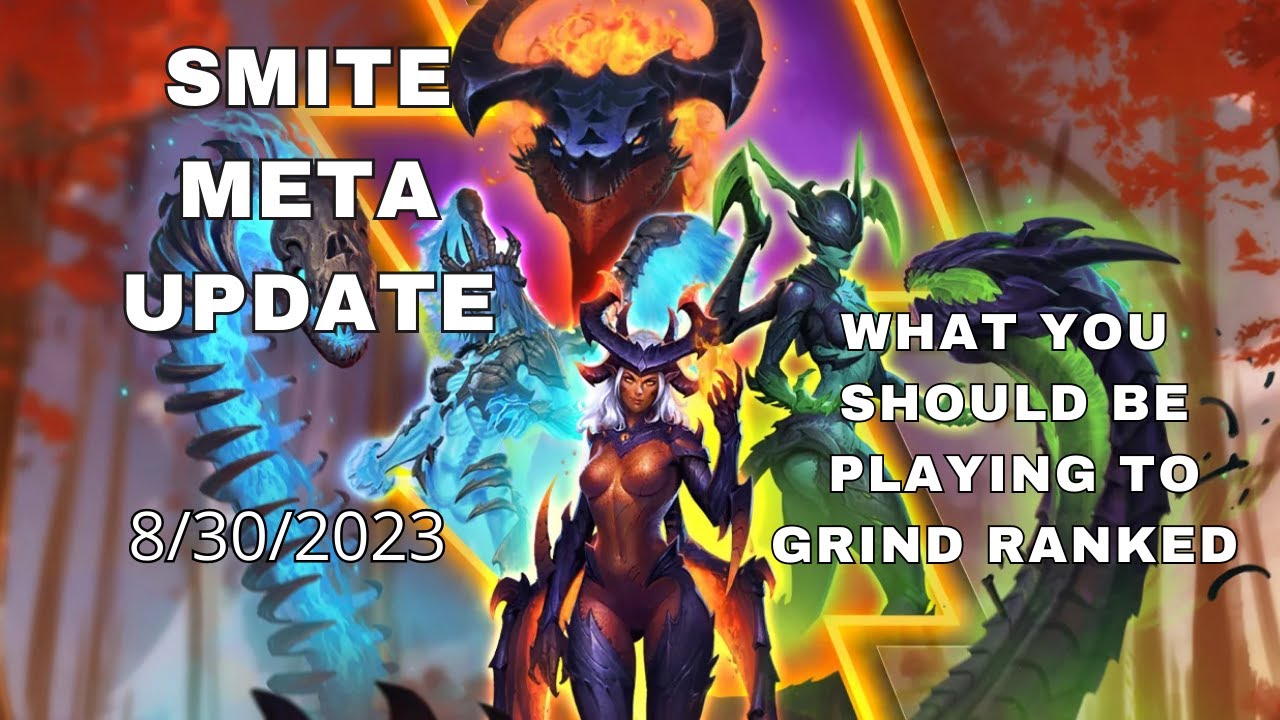 Smite meta update, what you should be playing to grind ranked 8/30/23 ...