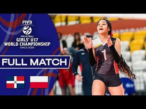Dominican Republic vs. Poland - Final 9-10 | Girls' U17 World Championship - 2026