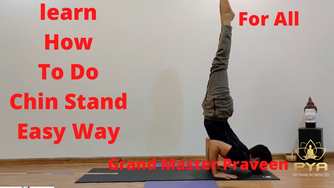 Learn How To Do Chin Stand @PraveenYogaAcademy #yoga #masterpraveen81 ...