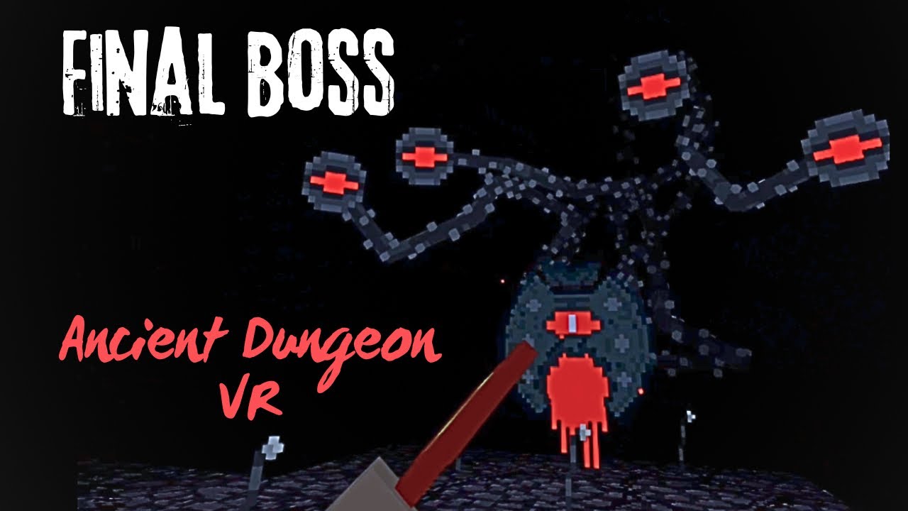 Ancient Dungeon VR Final Boss Fight ”The Beast” - YouTube
