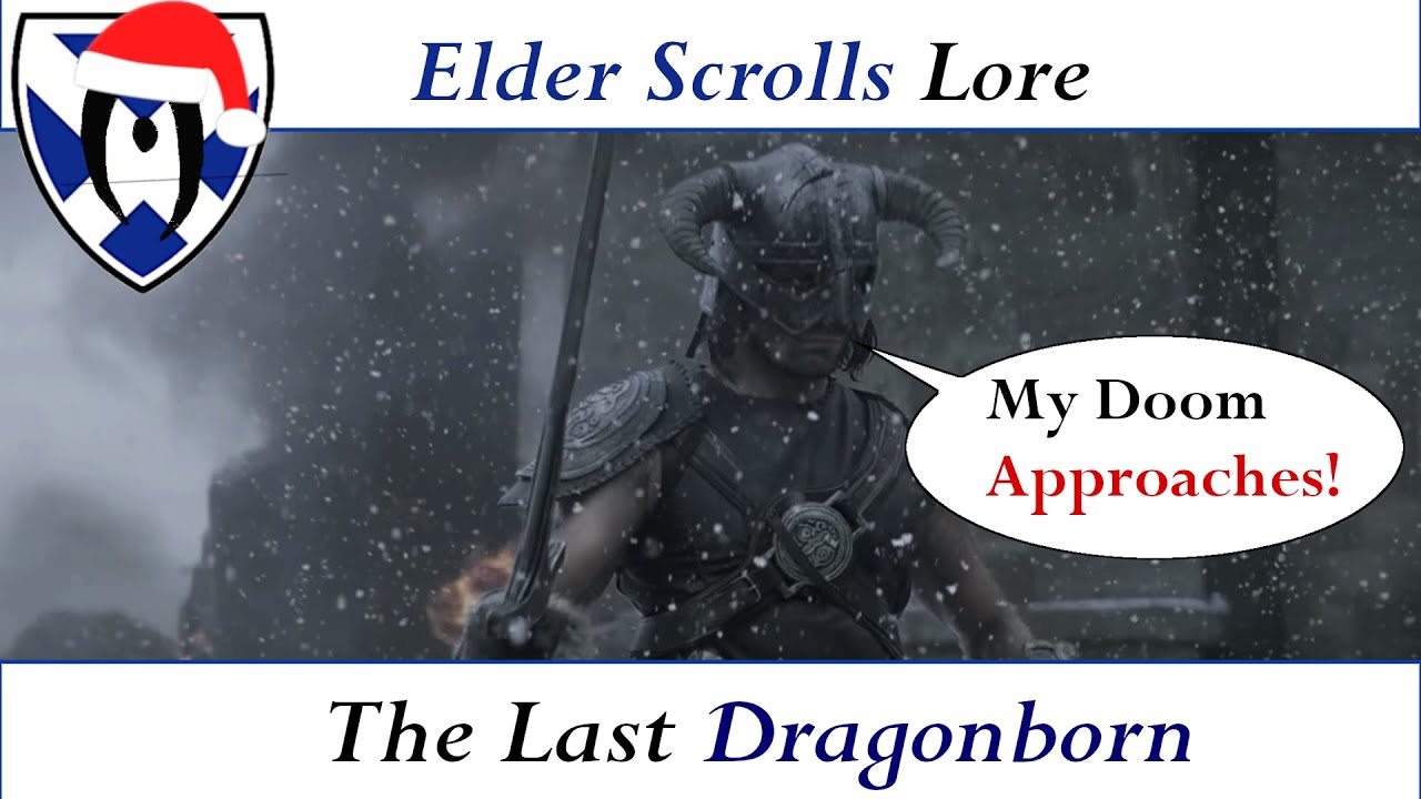 Elder Scrolls Lore S0 E03: The Last Dragonborn (Gods and Mortals Series ...