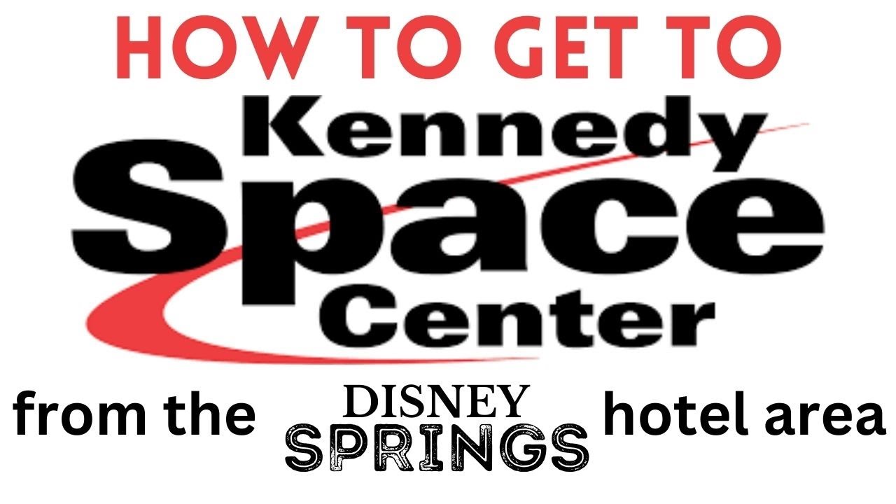 Get to Kennedy Space Center from Disney Springs Hotel Area in Orlando ...