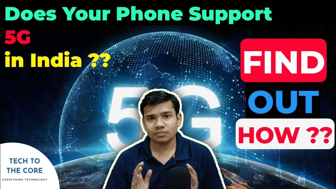 Find out which Indian 5G Bands are supported in your Smartphone | 5G ...