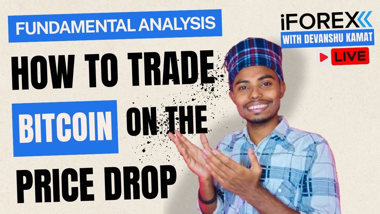 📌 How to trade Bitcoin on the price drop | Bitcoin Analysis iFOREX ...