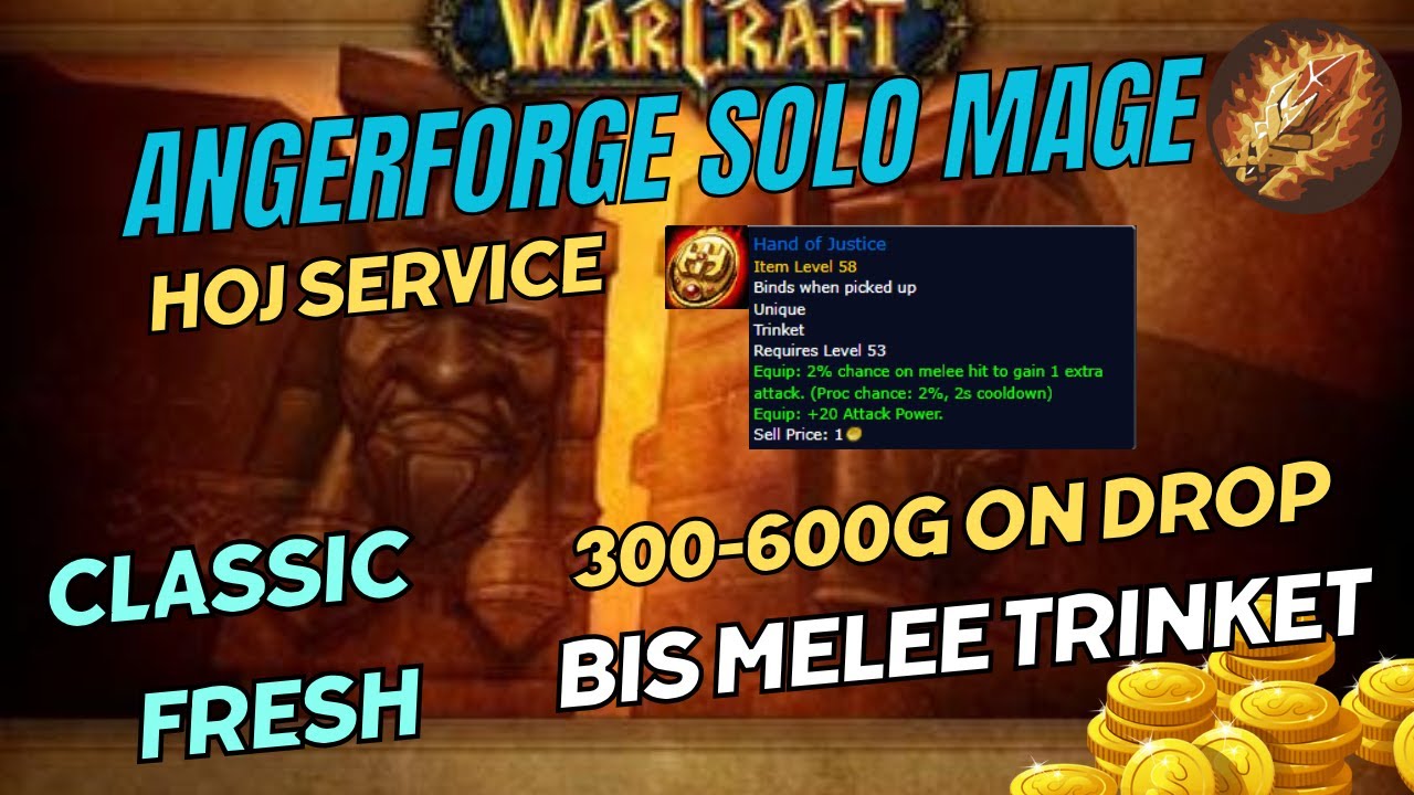 CLASSIC FRESH - ANGERFORGE MAGE SOLO (SELL HOJ UNTILL PHASE 5) - YouTube