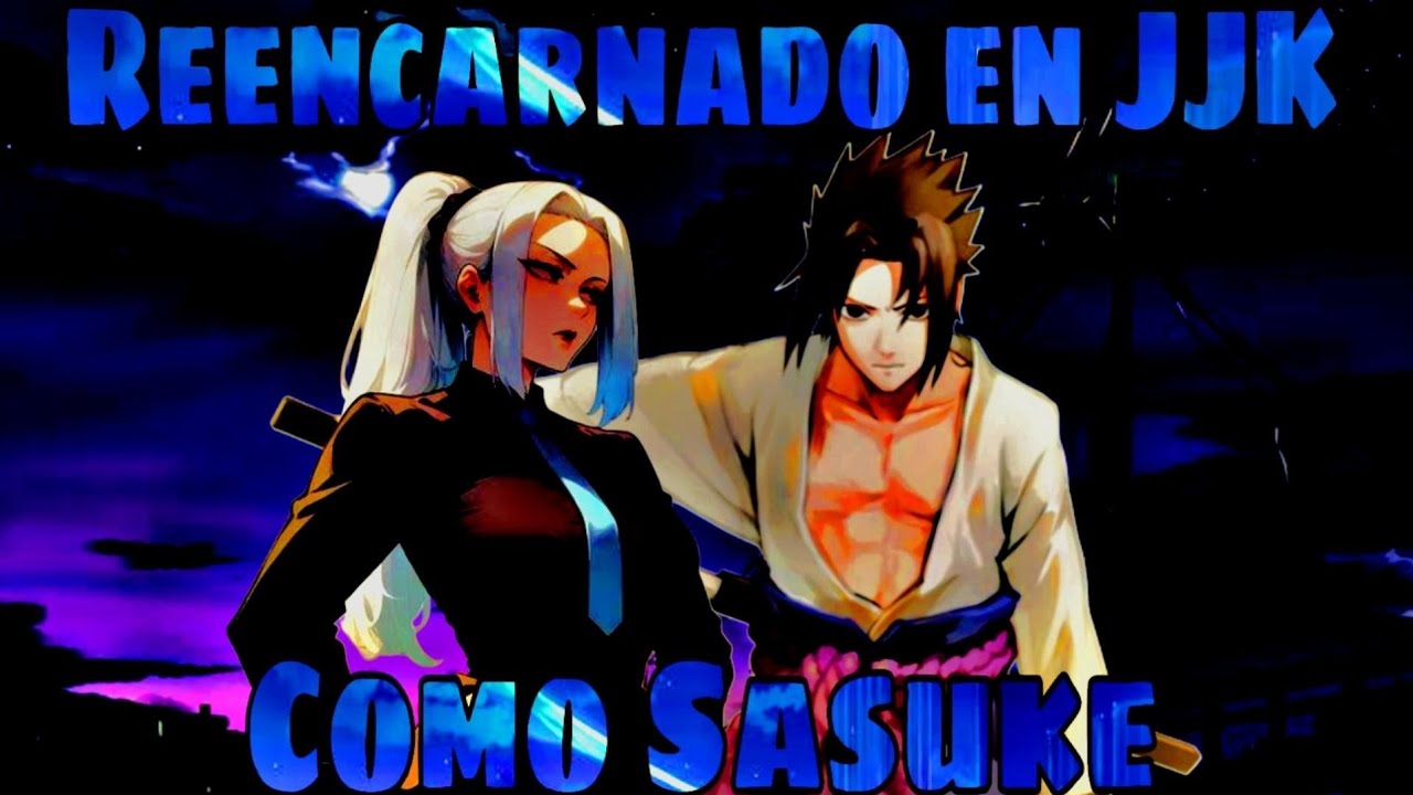 Reencarnado en Jujutsu Kaisen como Sasuke | Parte 5 - YouTube