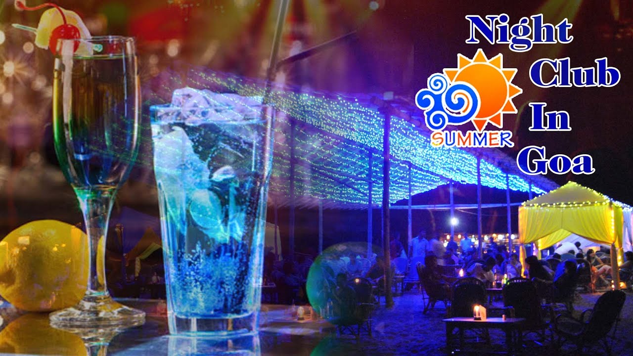 Nightlife in Goa – Parties and Nightclubs in Goa - YouTube