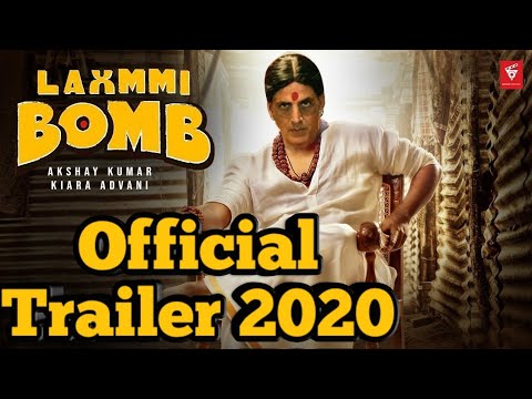 Laxmmi Bomb trailer / Laxmmi bomb trailer 2020 / Laxmmi bomb official ...