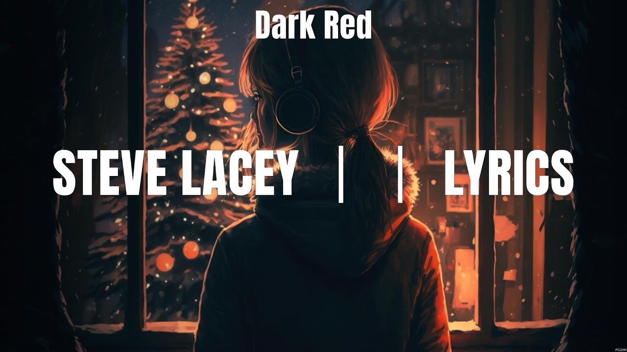 Dark Red - Steve Lacey ｜｜ Lyrics (Lyrics) ALLMO$T, Shanti Dope - YouTube