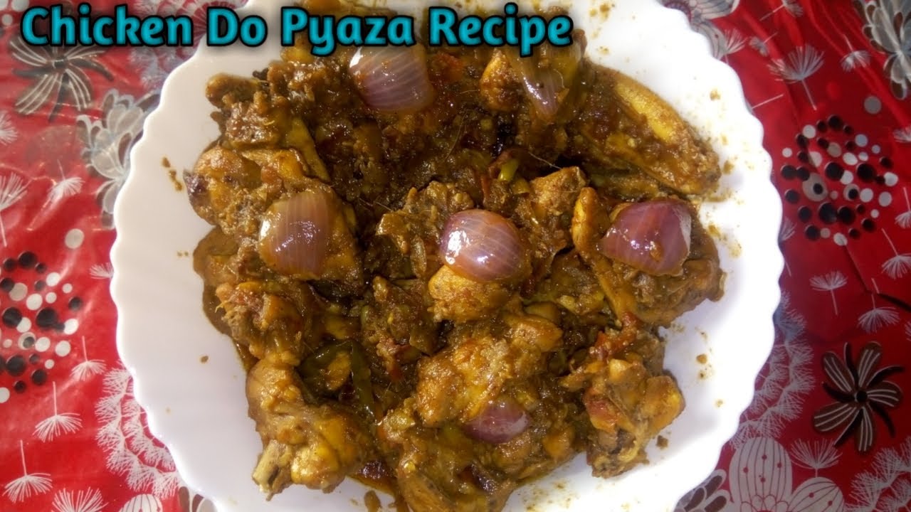 Chicken Do Pyaza Recipe - YouTube
