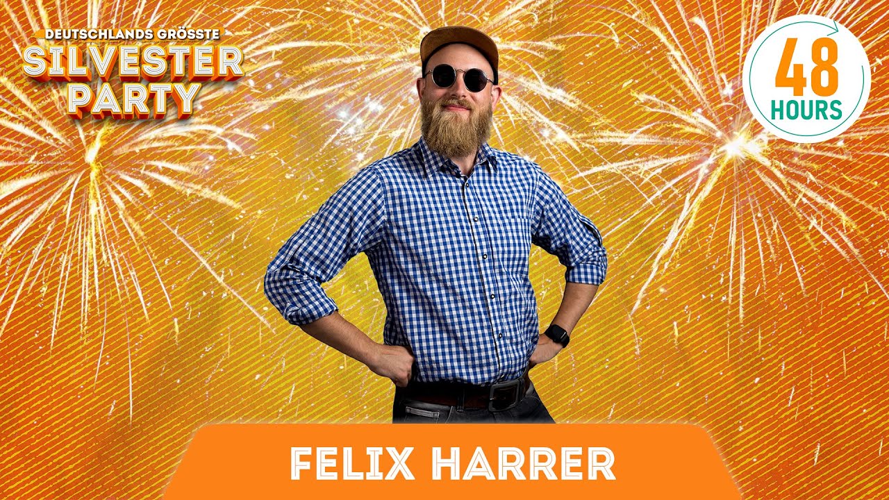 FELIX HARRER | Deutschlands Größte Silvester-Party 2022 | hosted by ...