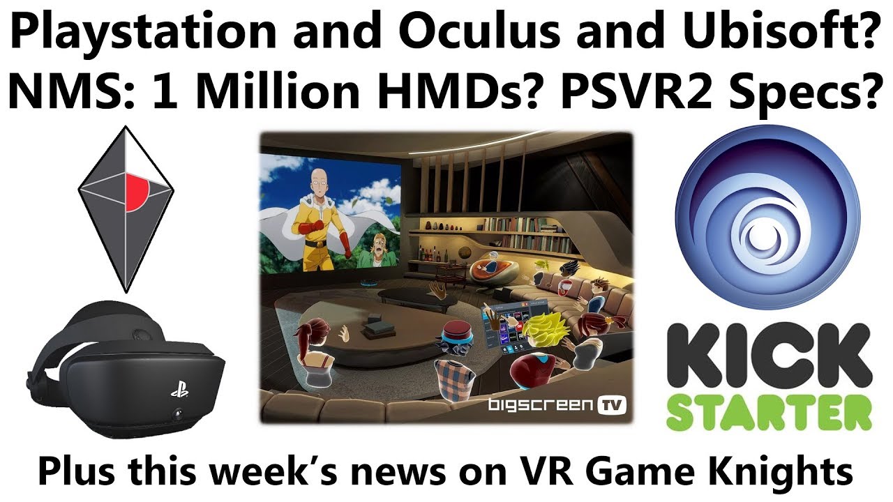 Oculus News, PSVR2 Specs, 1M NMS Gamers have VR, Big Screen adds 50 TV Channels, and more - YouTube