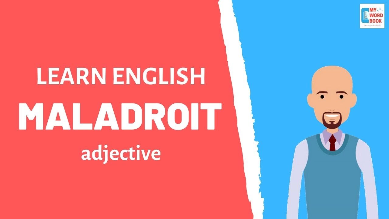 Maladroit | Meaning with examples | My Word Book - YouTube