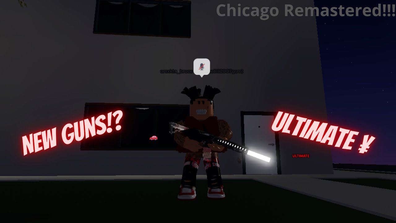 !Chicago Remastered Show casing ULTIMATE ¥!!! 2 NEW GUNS!!! - YouTube