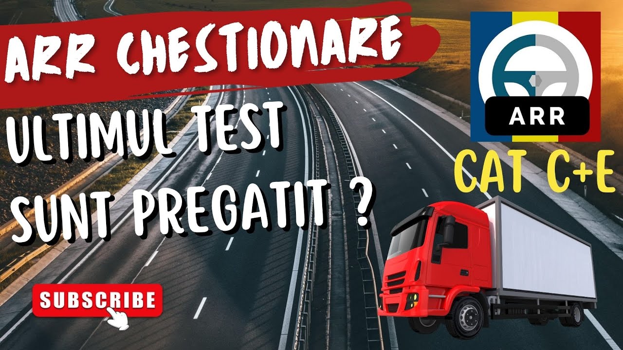 ARR-CHESTIONARE | ULTIMUL TEST LIVE CAT. C+E | #08 - YouTube