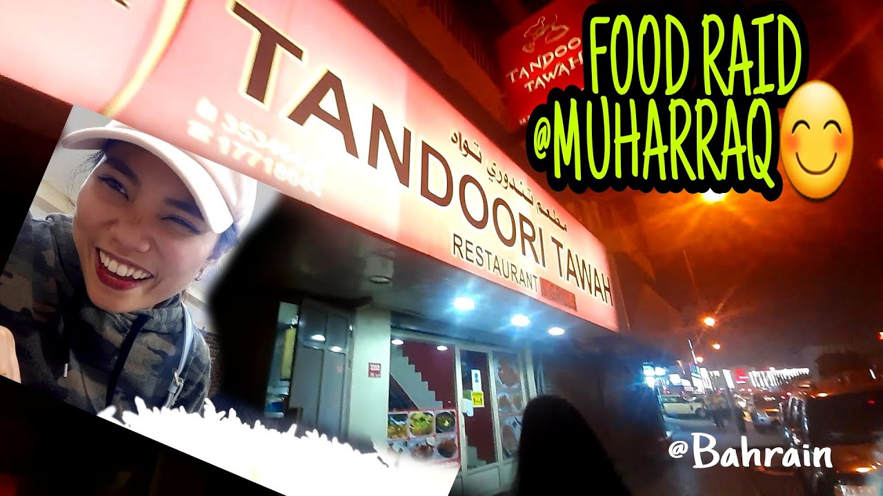Tandoori Tawah Food Raid || Muharraq Bahrain - YouTube